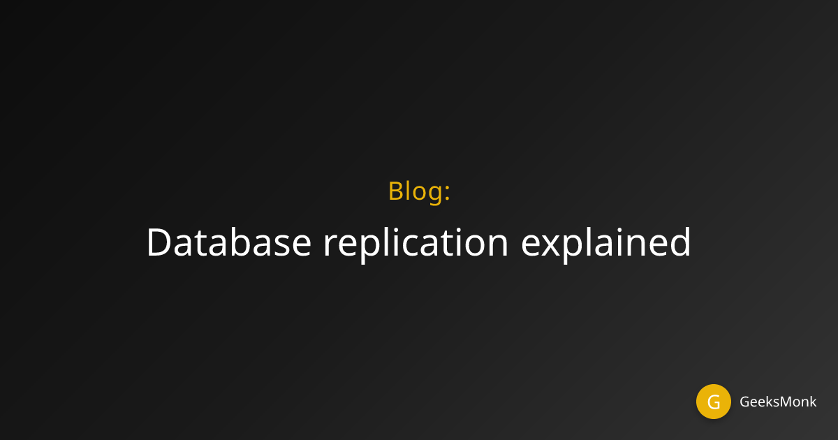 Database replication explained